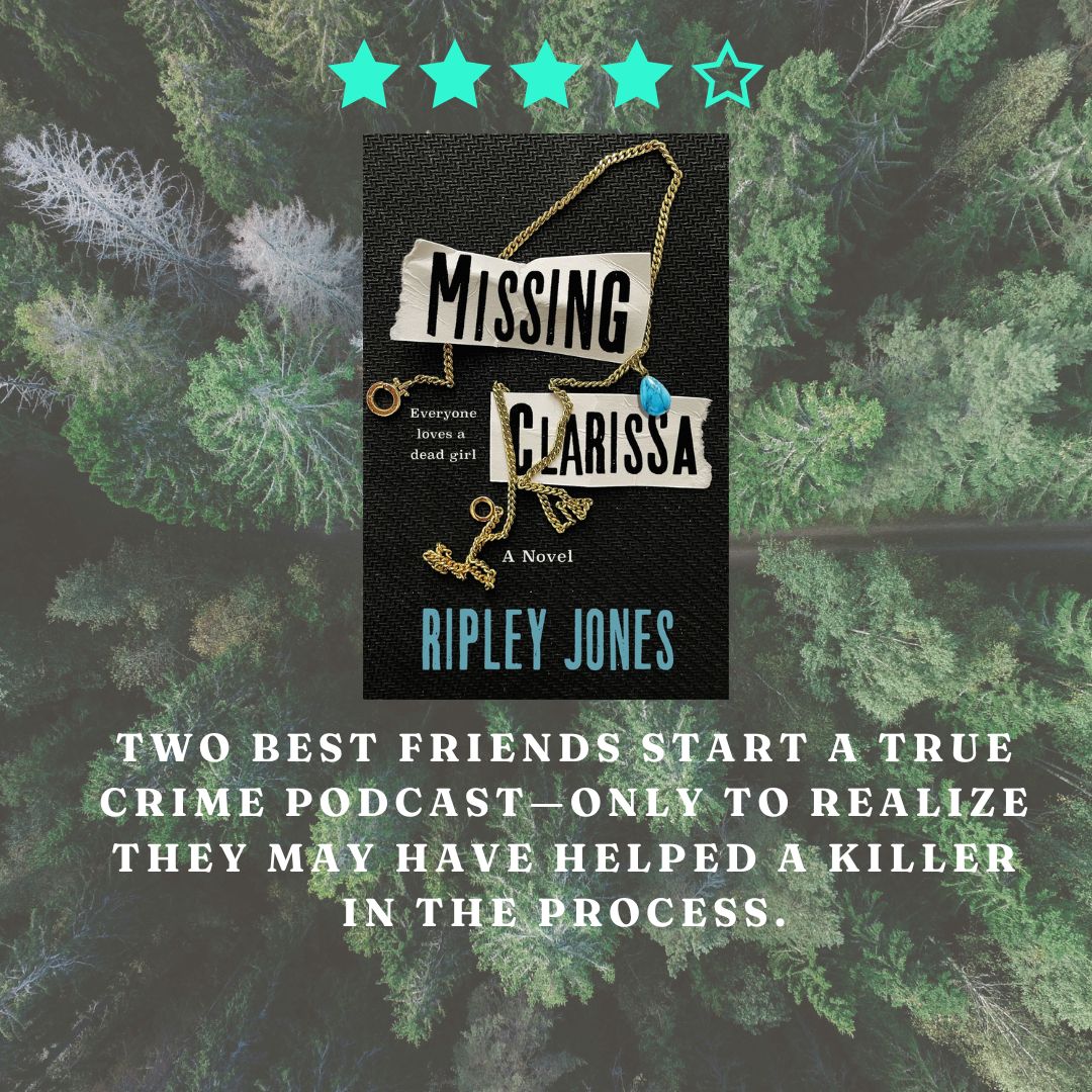 Missing Clarissa ~ Ripley Jones – Book Reviews