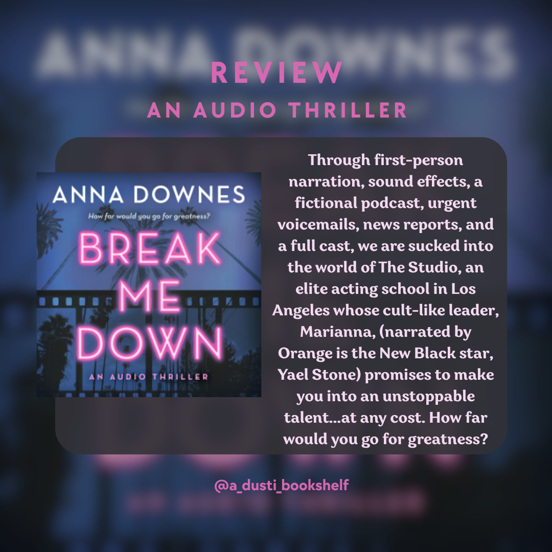 Break Me Down ~ Anna Downes – Book Reviews